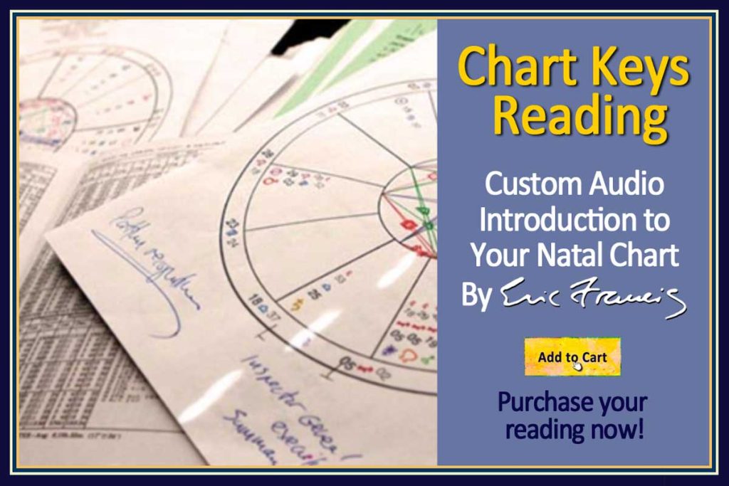 Chart Keys Reading – Astrology from Planet Waves by Eric Francis